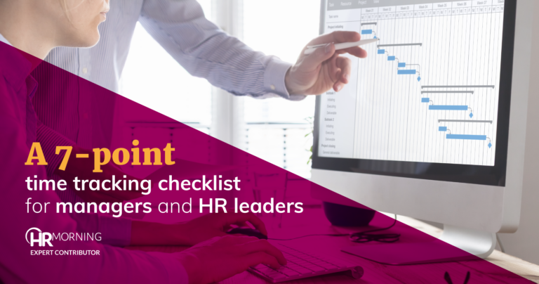A 7-point time tracking checklist for managers and HR leaders | HRMorning