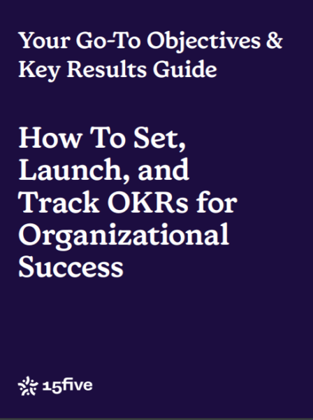How To Set, Launch, and Track OKRs for Organizational Success