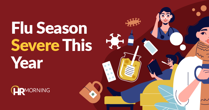 Flu season is early and more severe this year: How to protect employees
