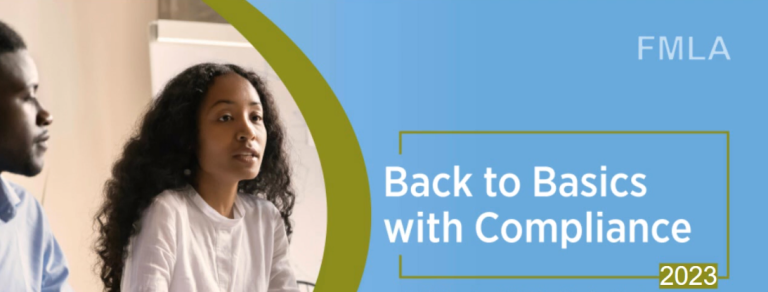 Back to Basics with Compliance: FMLA