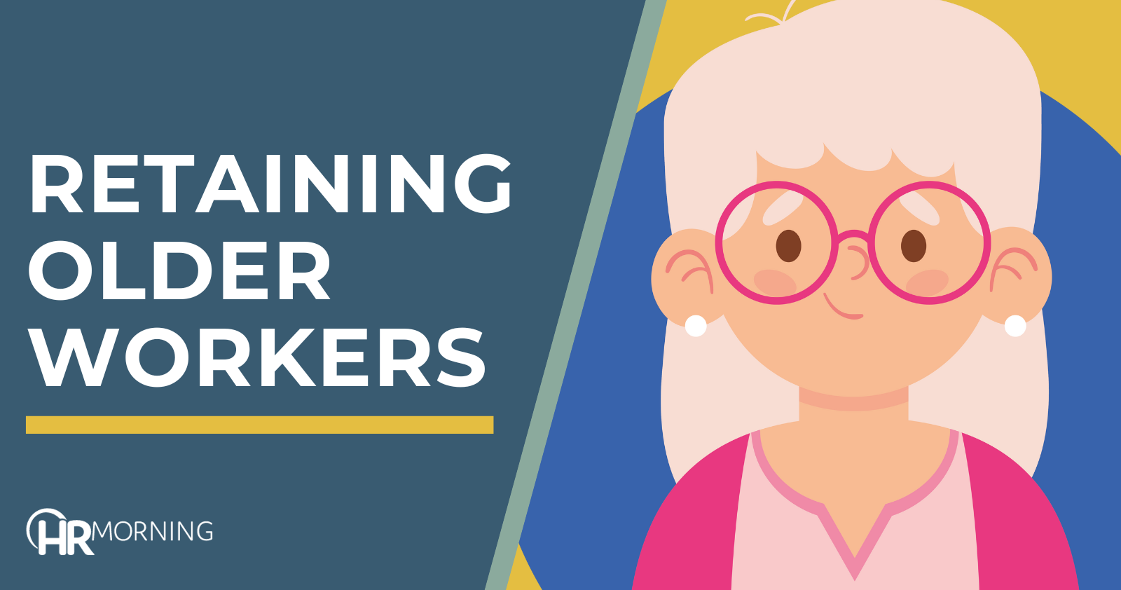 Will tech push older workers out? 7 critical ways to retain and train them | HRMorning