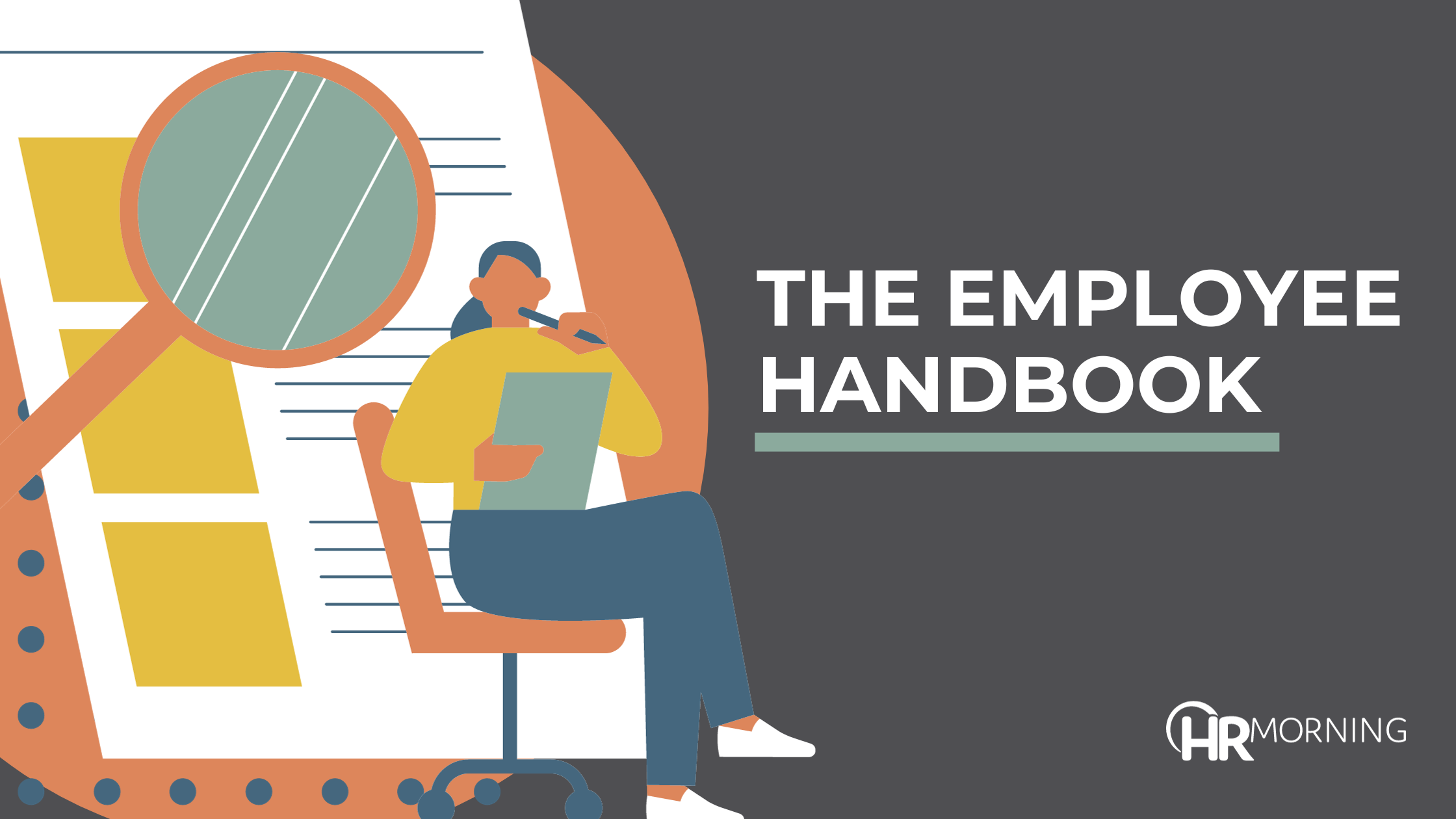 The employee handbook: 5 reasons you need it now more than ever | HRMorning
