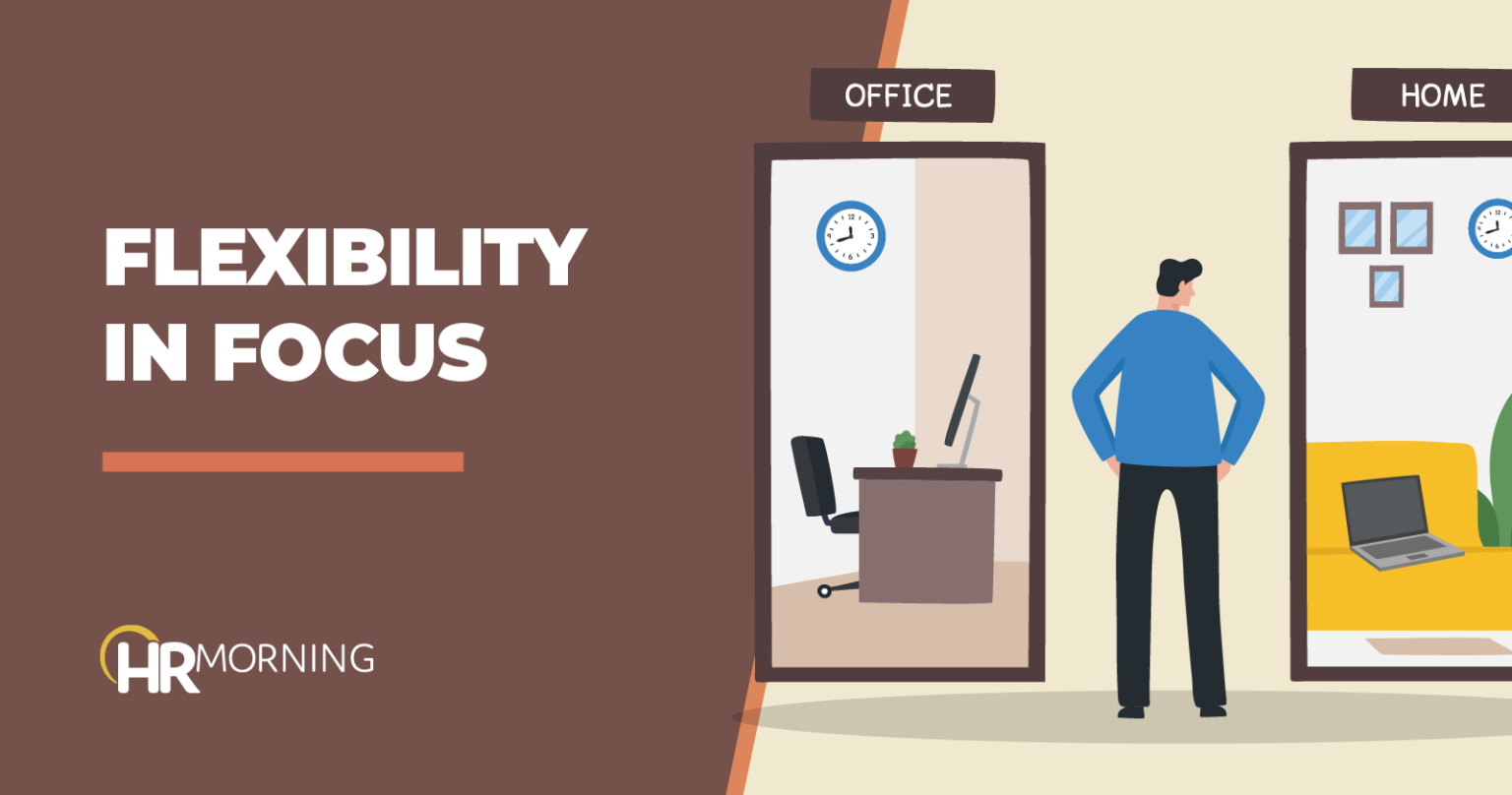 3 Ways to Balance Flexibility and In-office Culture Now | HRMorning