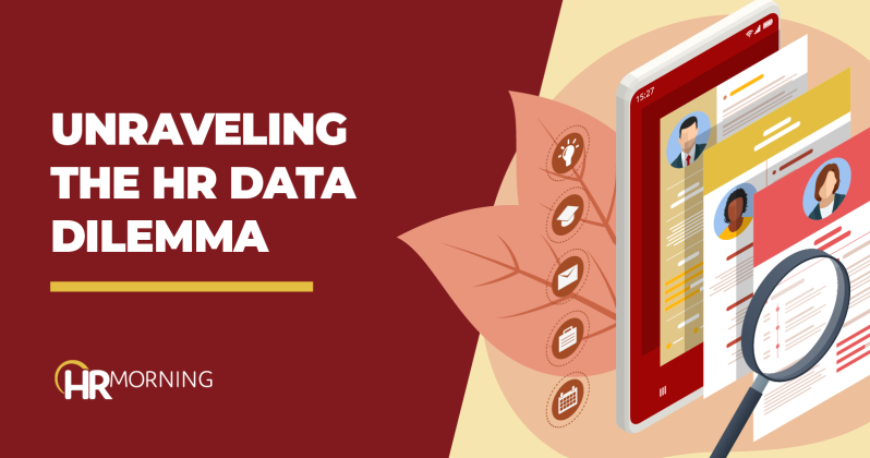 HR Data Dilemma: 3 Ways to Pull Value From Noise | HRMorning