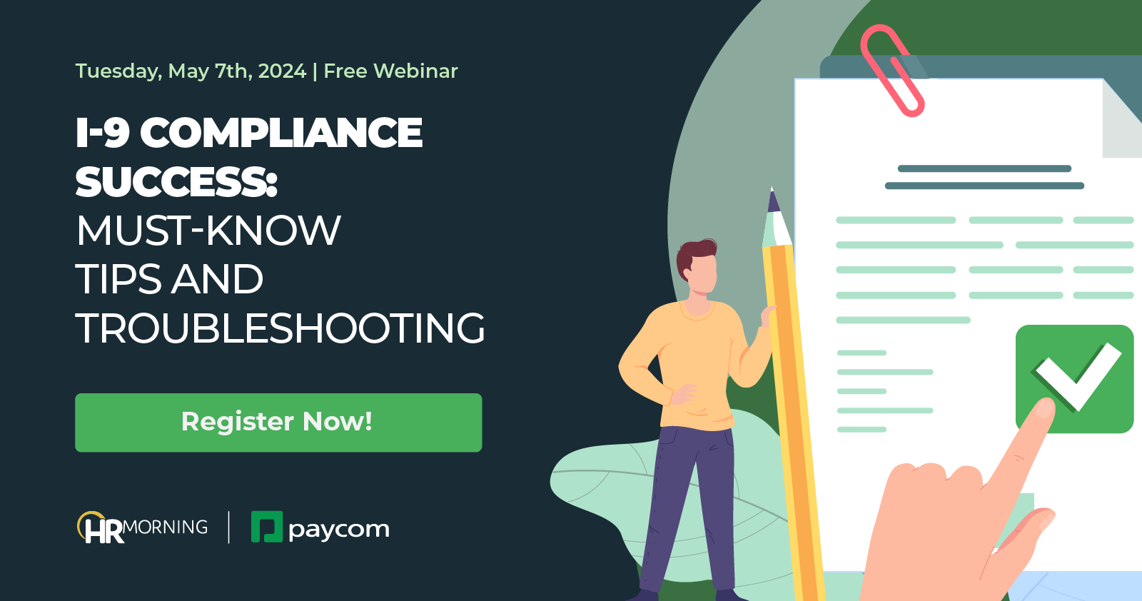 I-9 Compliance Success: Must-Know Tips and Troubleshooting | HRMorning