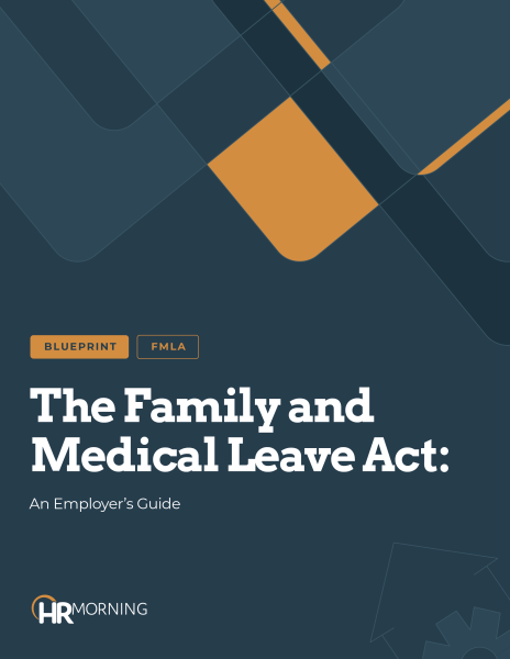FMLA Cheat Sheet: A Handy At-A-Glance Guide | HRMorning