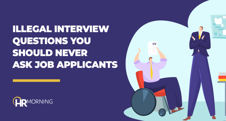 Illegal Interview Questions You Should Never Ask Job Applicants