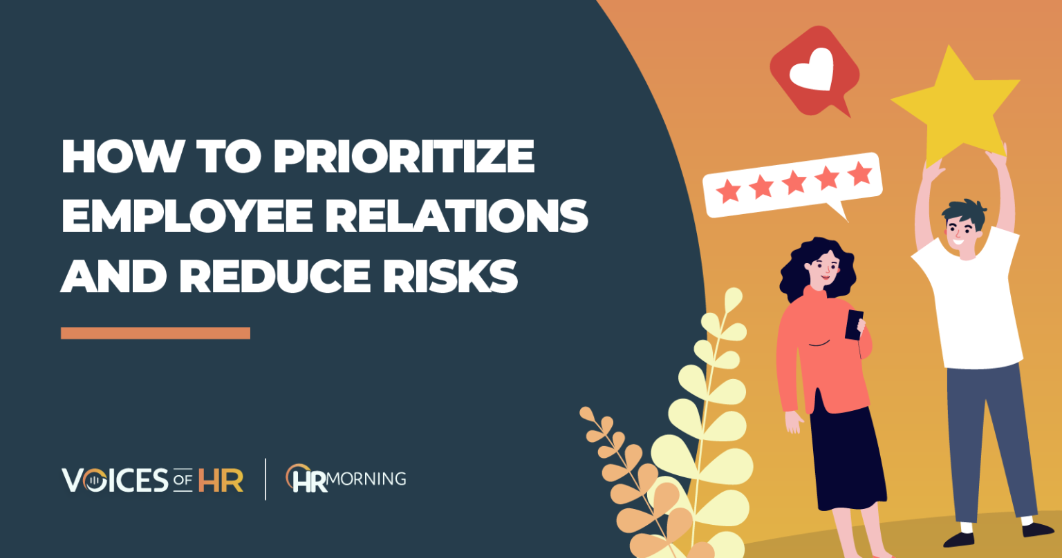 Employee Relations, Mitigating Risk: HR's Great Balancing Act