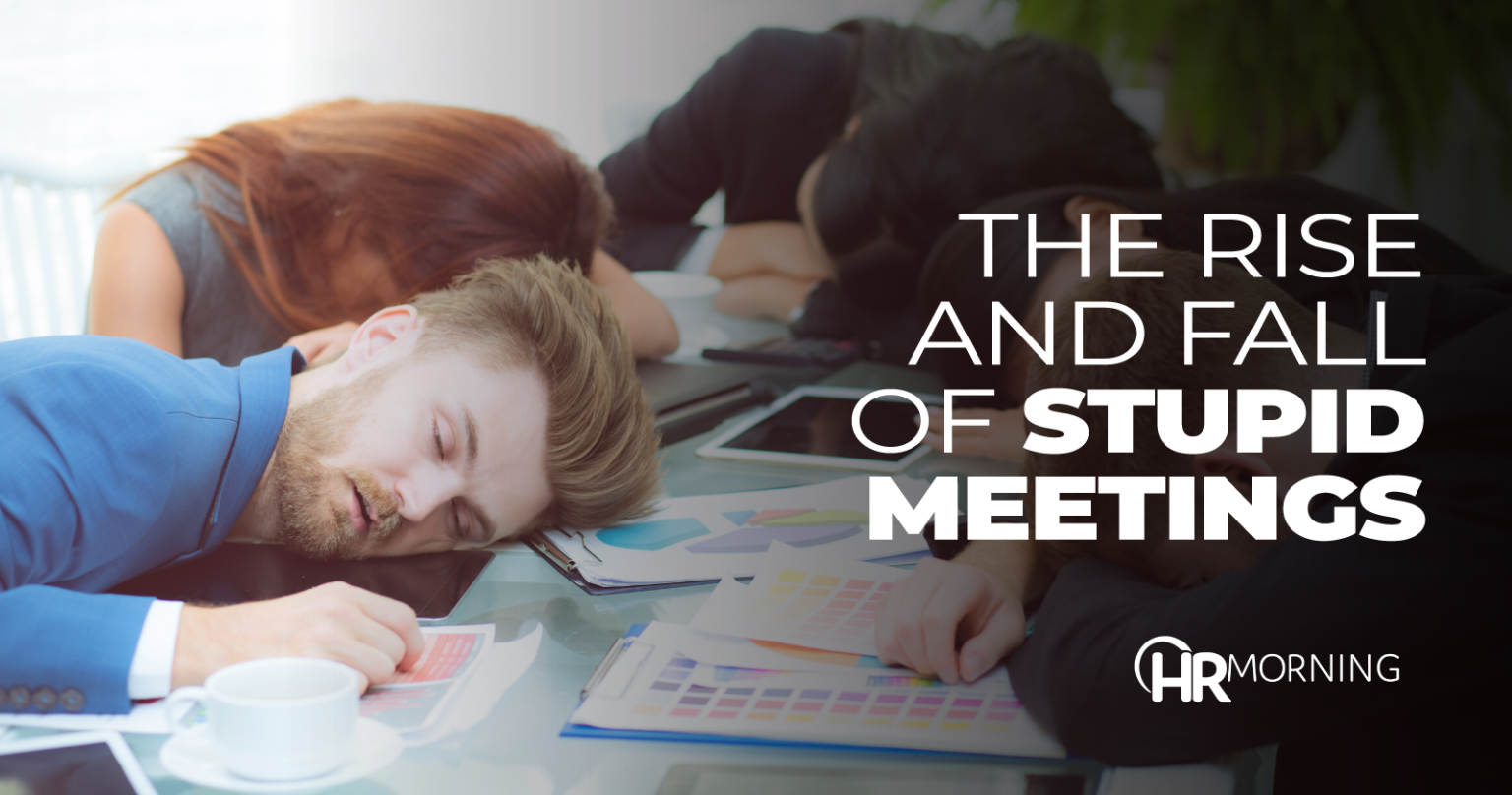 Enough with the stupid meetings! 6 ways to reel in unproductive time ...