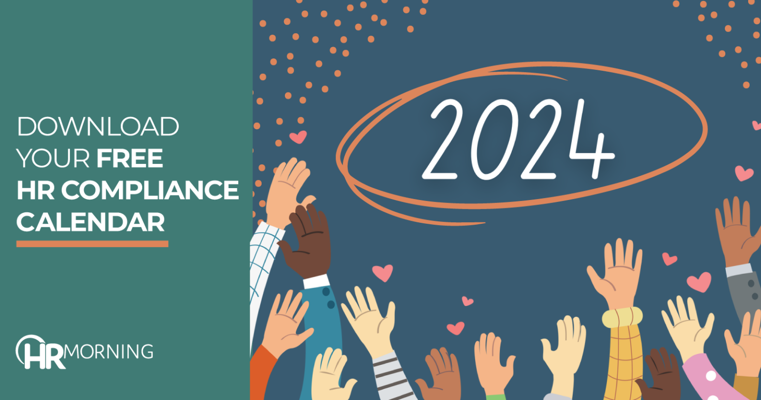New 2024 HR Compliance Calendar offers 5 key benefits | HRMorning