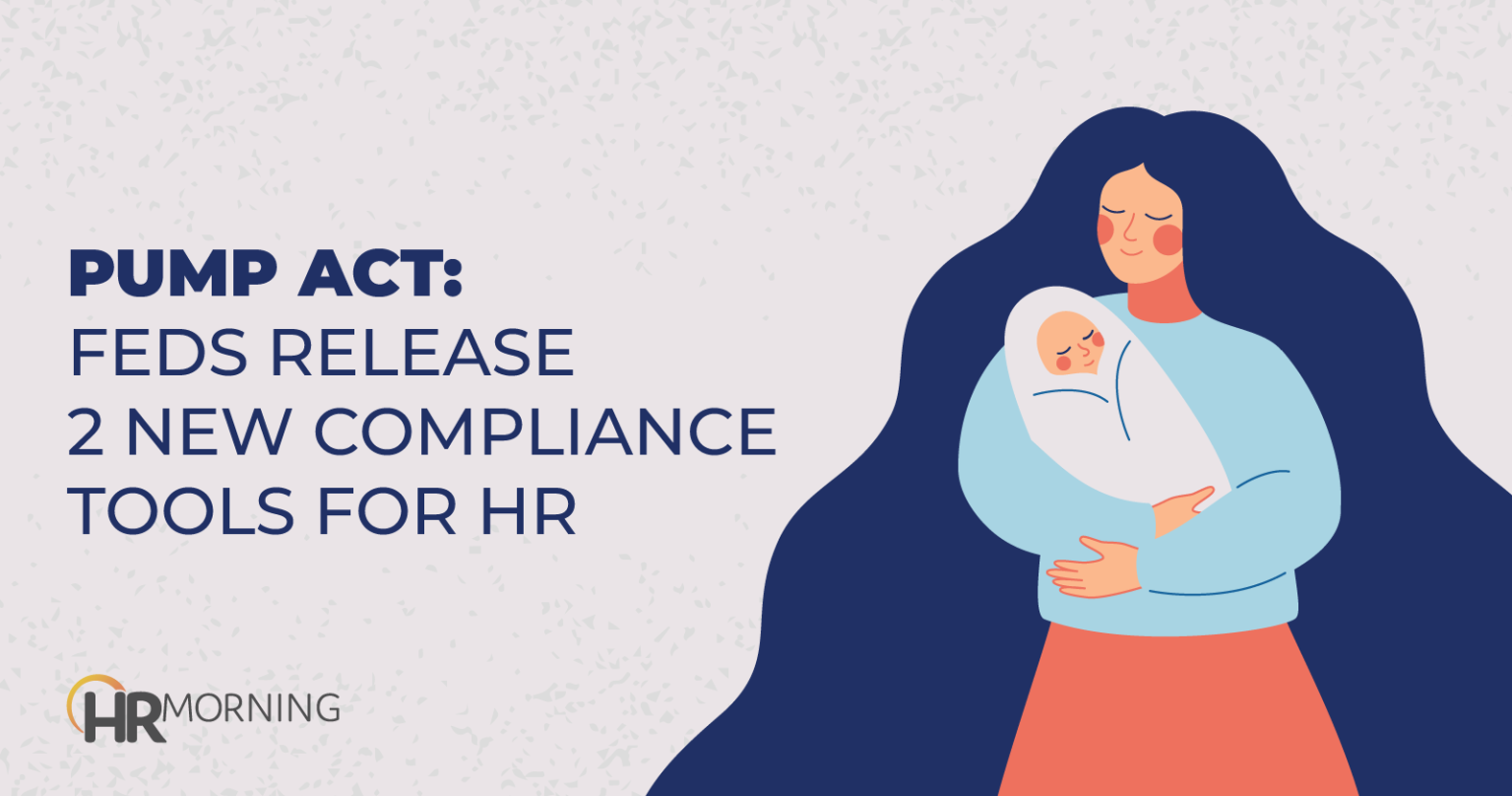 PUMP Act compliance alert: DOL begins new enforcement on April 28