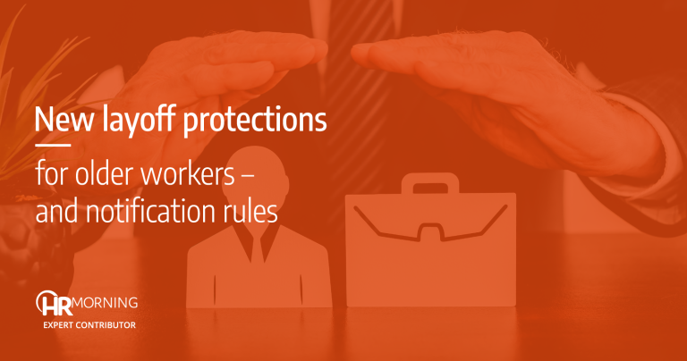 Planning layoffs? Don't overlook these 2 key laws | HRMorning