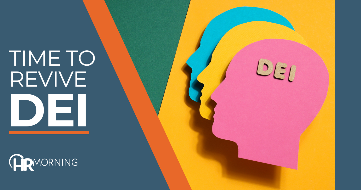 The death of DEI -- and 9 things HR needs to do now to bring it back ...