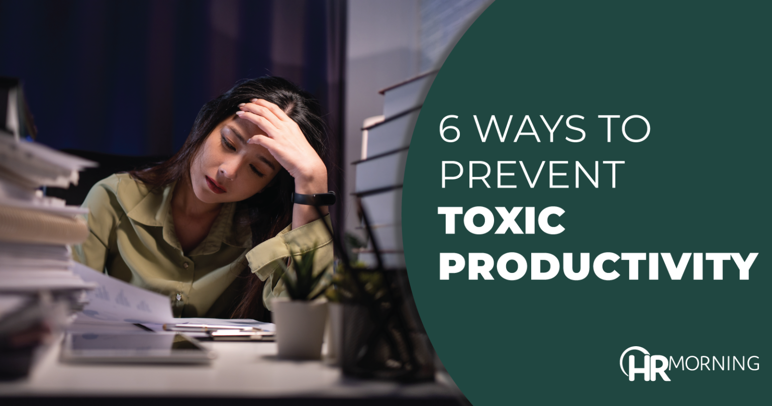 Escaping the Trap of Toxic Productivity: Practical Advice