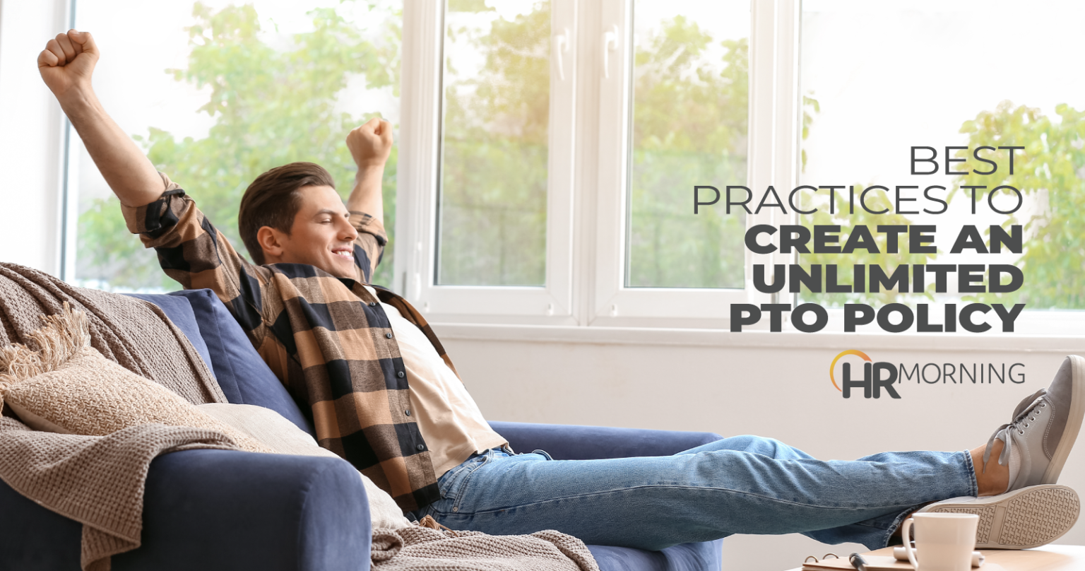 HR’s Guide to Unlimited PTO: Pro, Cons and 3 Best Practices