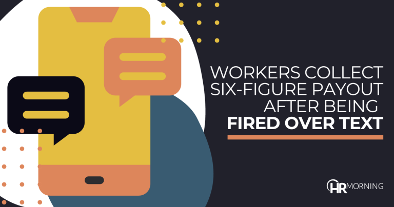Fired By Text What A 400k Termination Mistake Looks Like Hrmorning