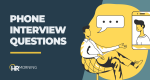 36 Best Phone Interview Questions for Hiring Pros to Ask