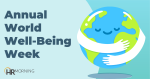 World Well-Being Week: 22 Tips to Help Employees Thrive