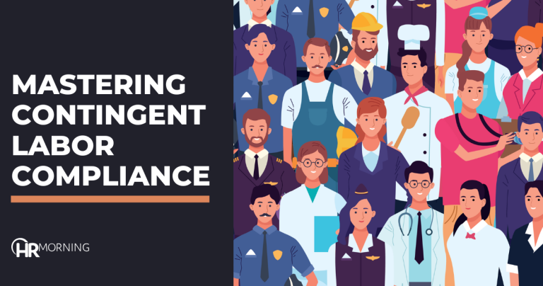6 Ways to Navigate Tricky Contingent Labor Compliance Now