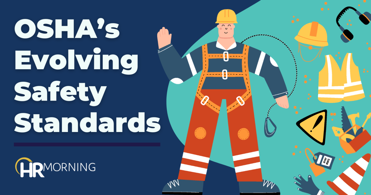 OSHA’s Evolving Workplace Safety Standards: 5 Important Keys