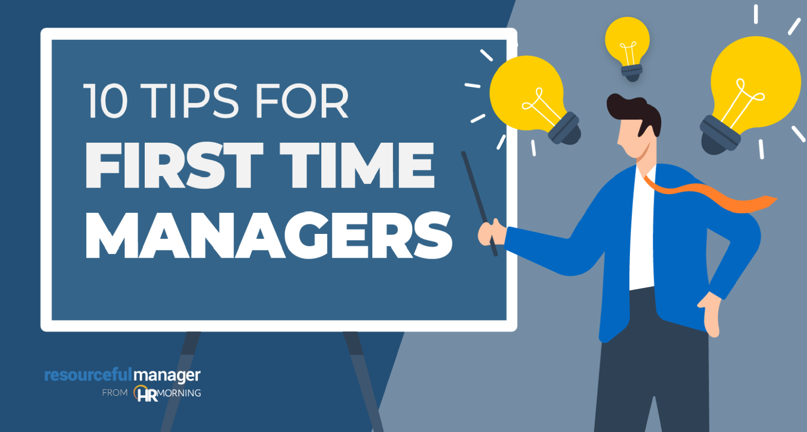 10 Great Tips for New Managers in This Infographic